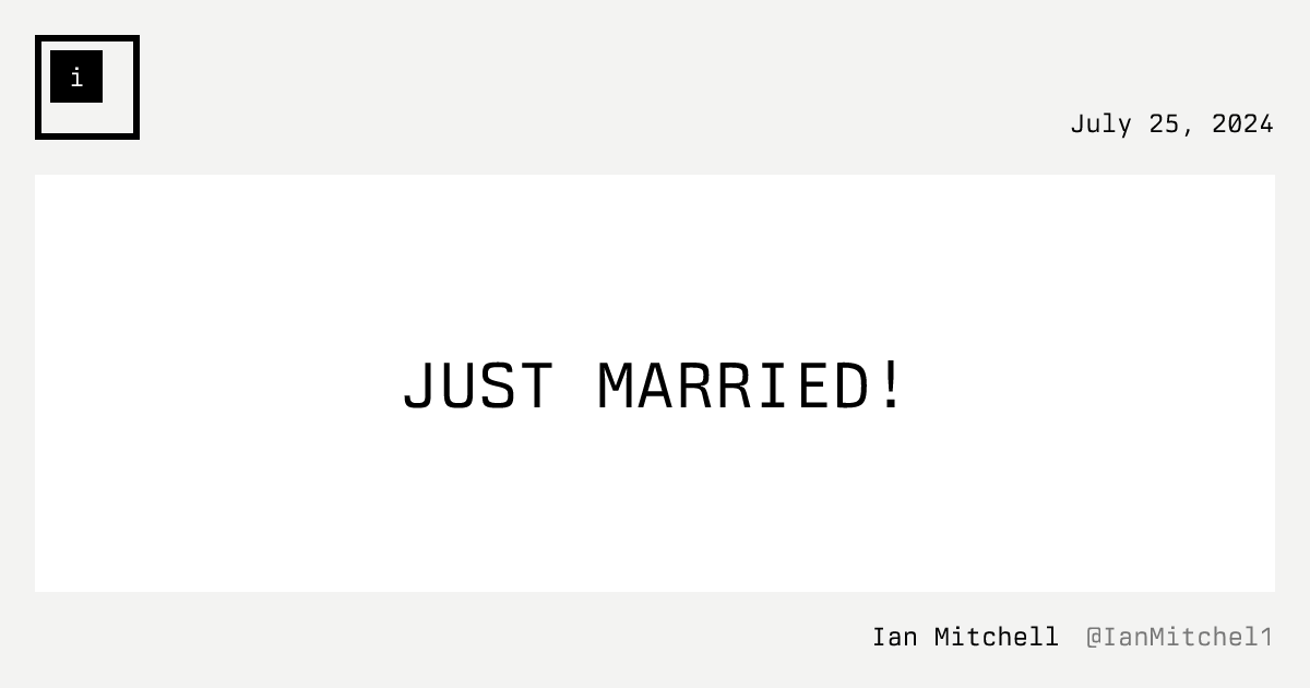 Ian Mitchell | Just Married!